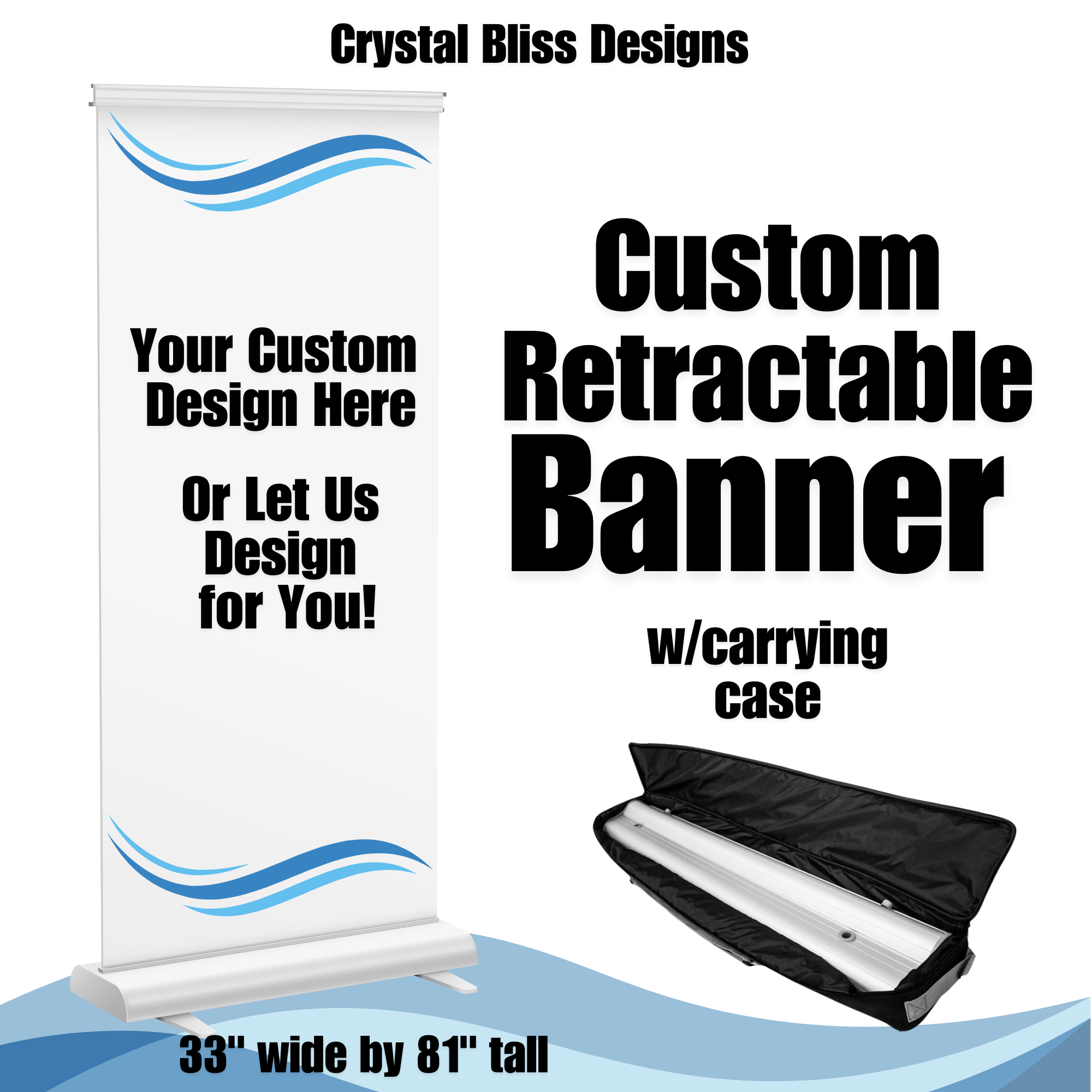 Custom Retractable Banner – Crystalblissdesigns